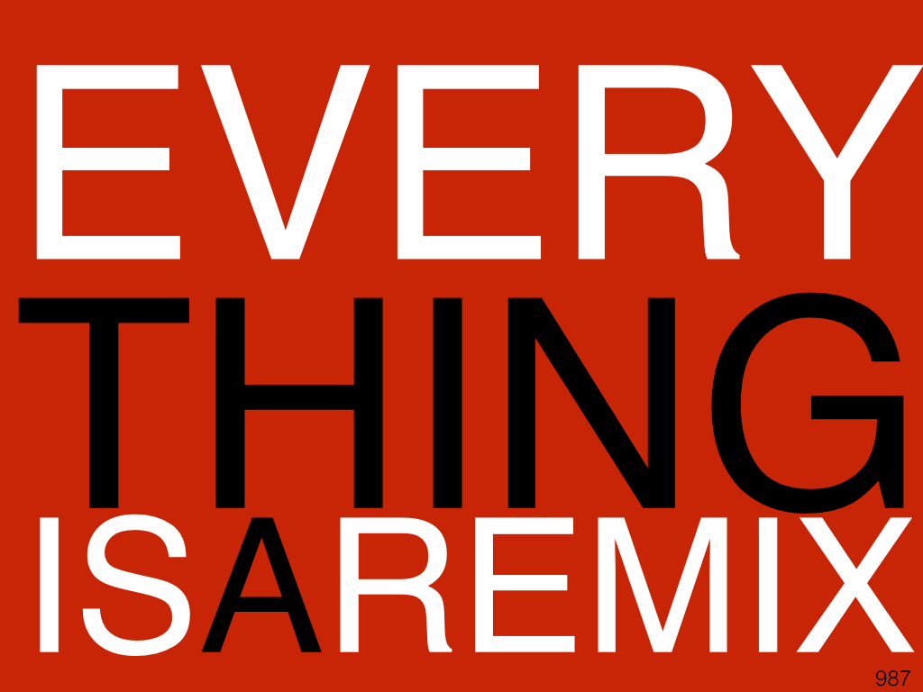 Everything is a remix | Design Thinking by Doing
