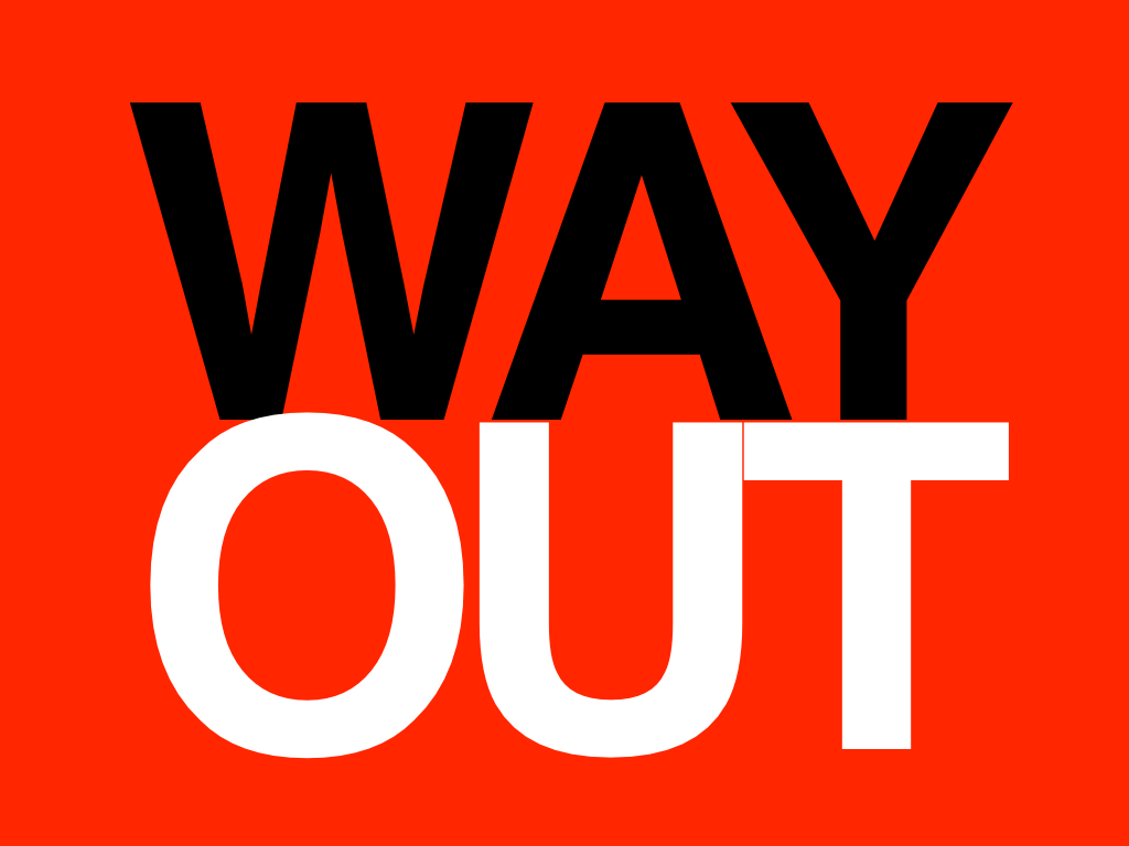 The Way Out | Design Thinking by Doing